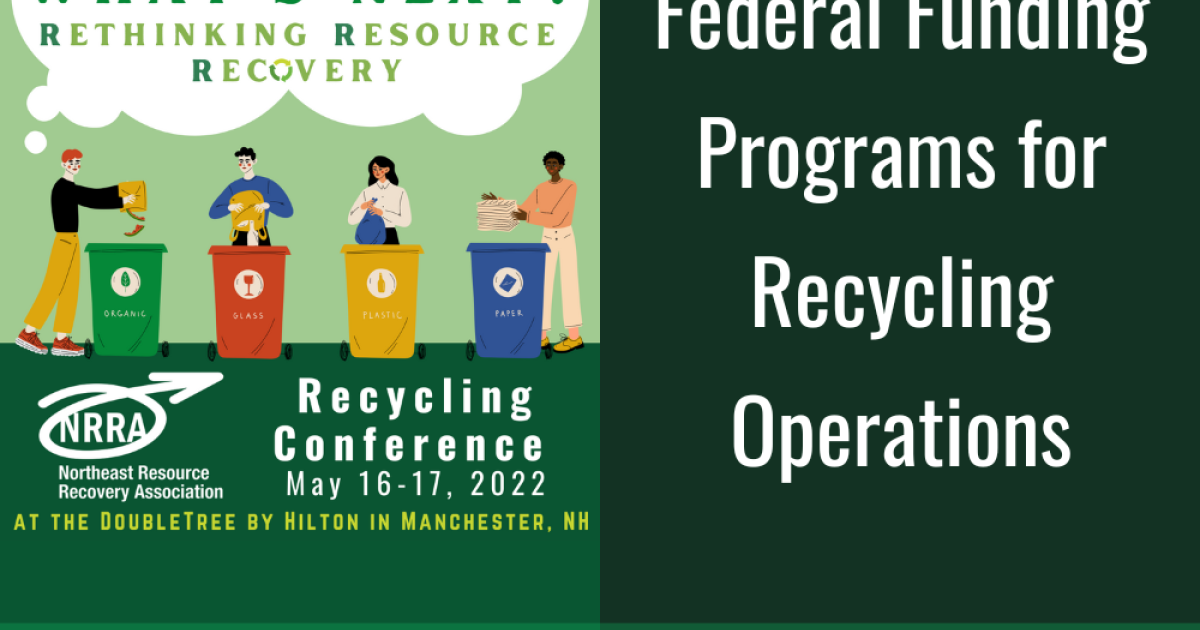 Federal Funding Programs for Recycling Operations | NH Recycles